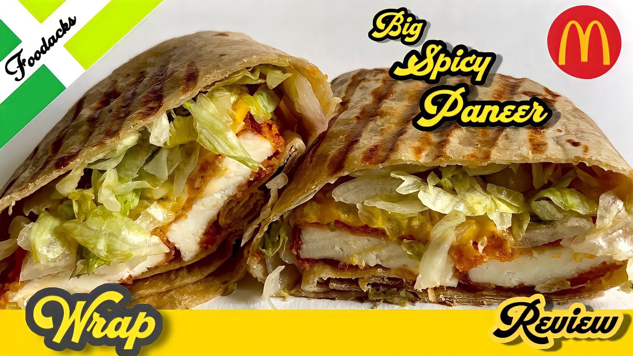 McDonald's:"Big Spicy Paneer Wrap"(Review)#foodacks#youtube - YouTube