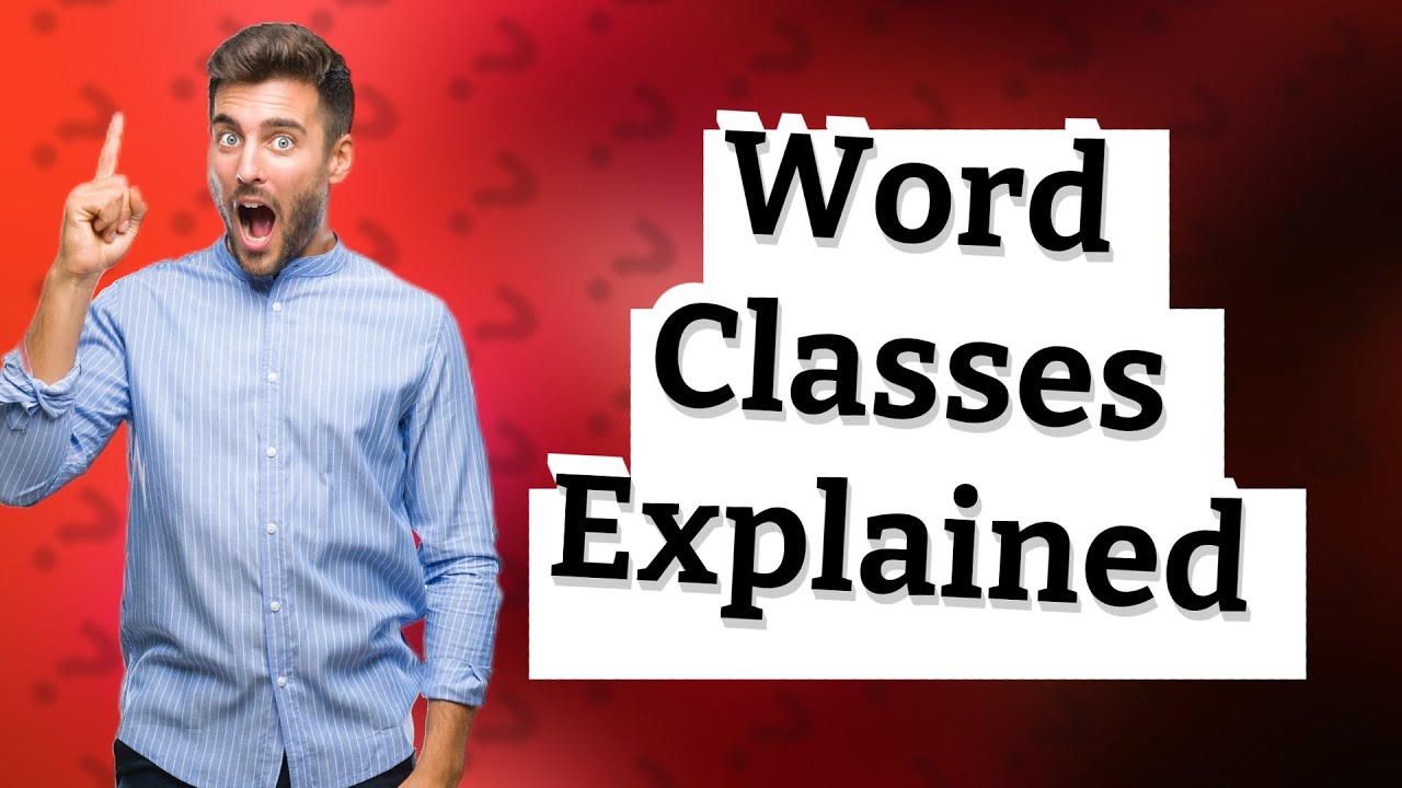 What are the two types of word classes? - YouTube
