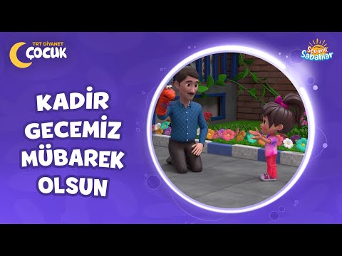 Kadir Gecemiz Mübarek Olsun | Sevimli Sabahlar