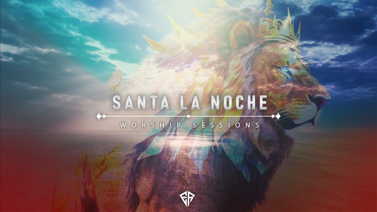 Santa La Noche - Eliu Ramírez Worship Sessions (Cover Hillsong Worship ...