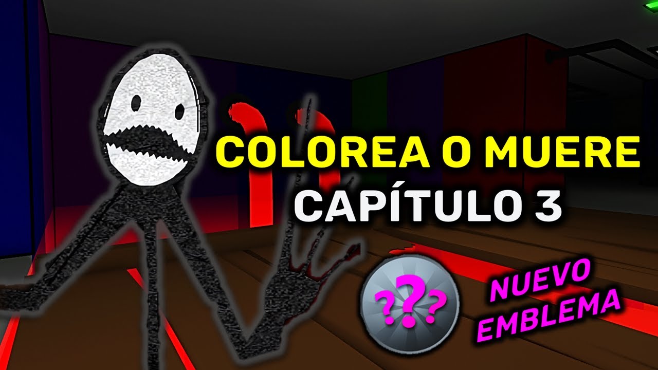 Cómo pasar COLOREA O MUERE Cap. 3 (GUÍA COMPLETA) y conseguir el nuevo ...