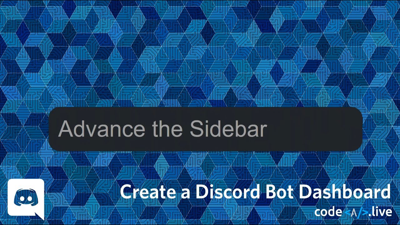 Advance The Sidebar - Discord Bot Dashboard #17 - YouTube