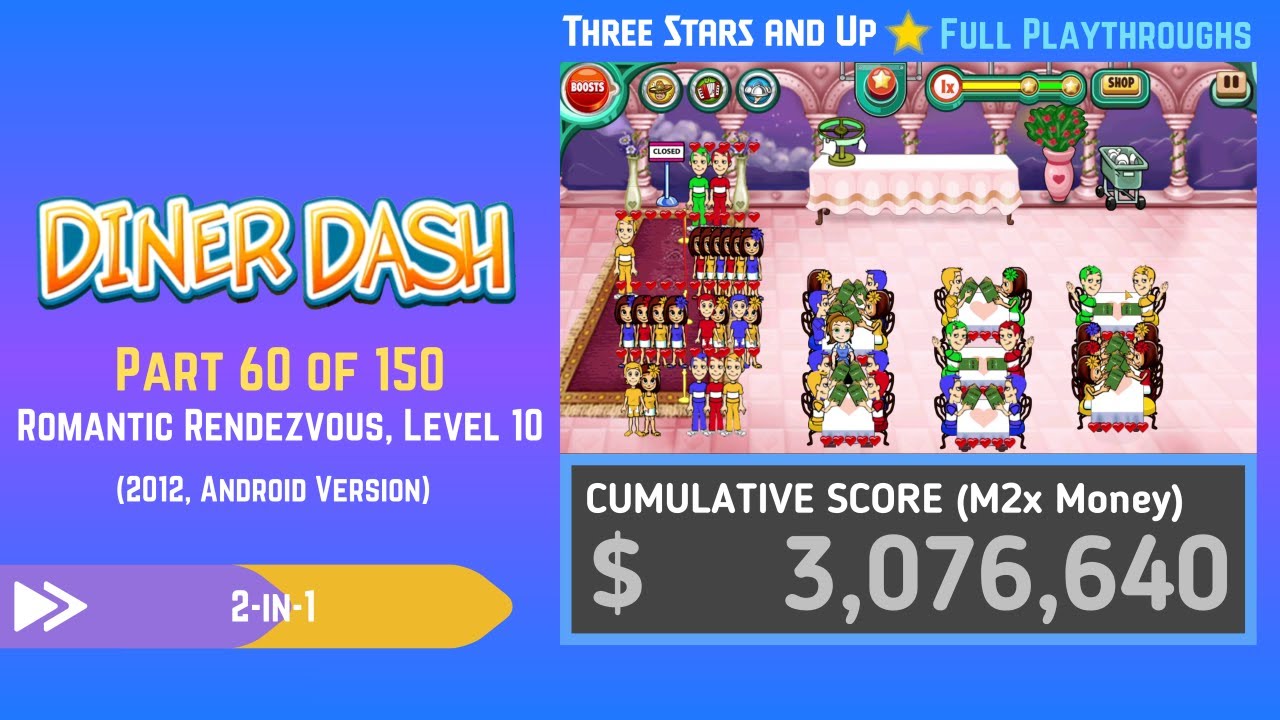 Diner Dash Classic (2012, Android) - Part 060 of 150: Romantic ...