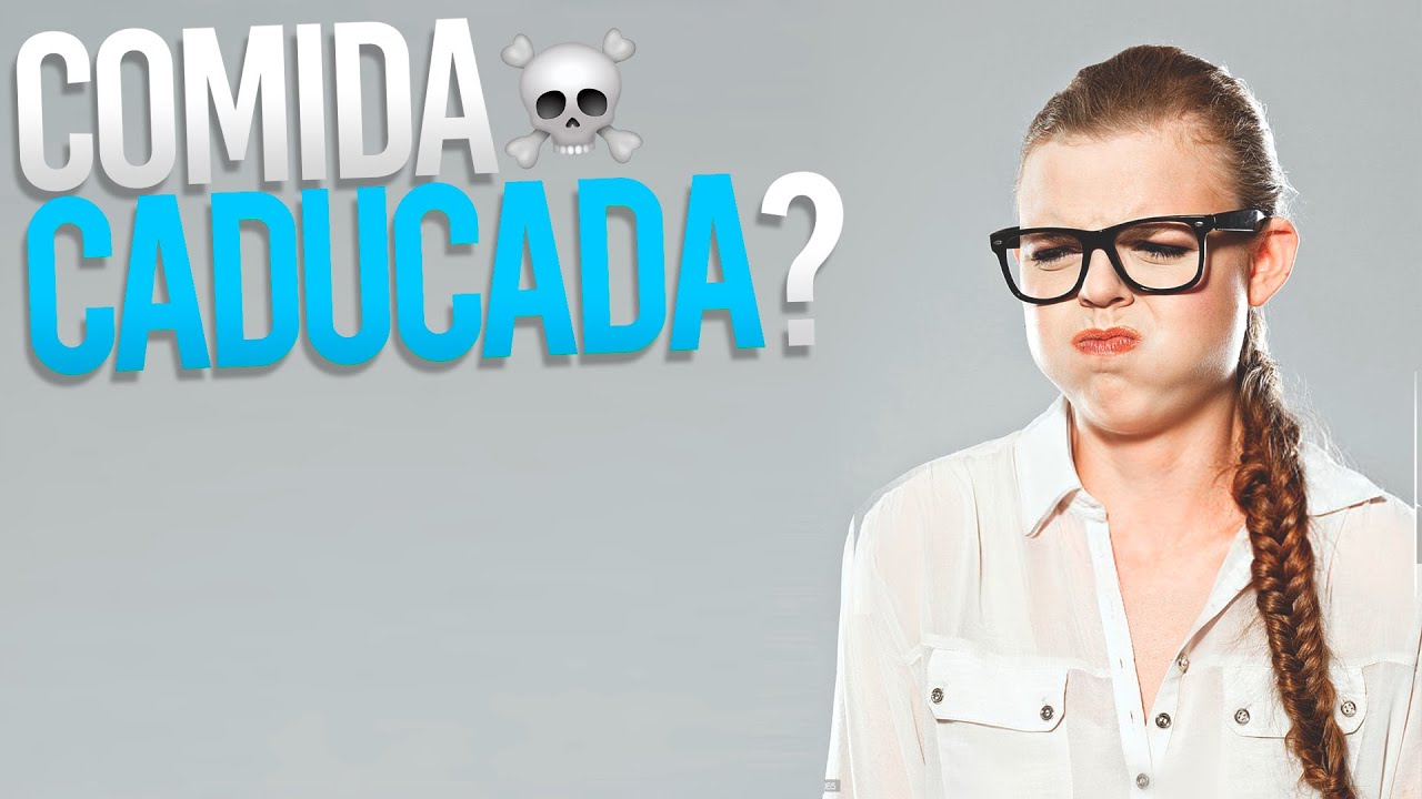 ¿Que pasa si COMES algo CADUCADO de AÑOS? - YouTube