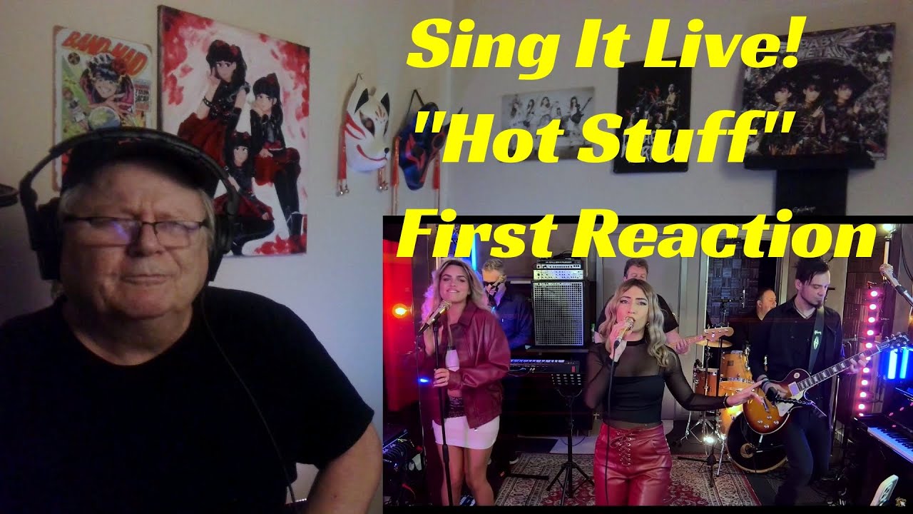 Sing It Live - "Hot Stuff" - First Reaction! - YouTube