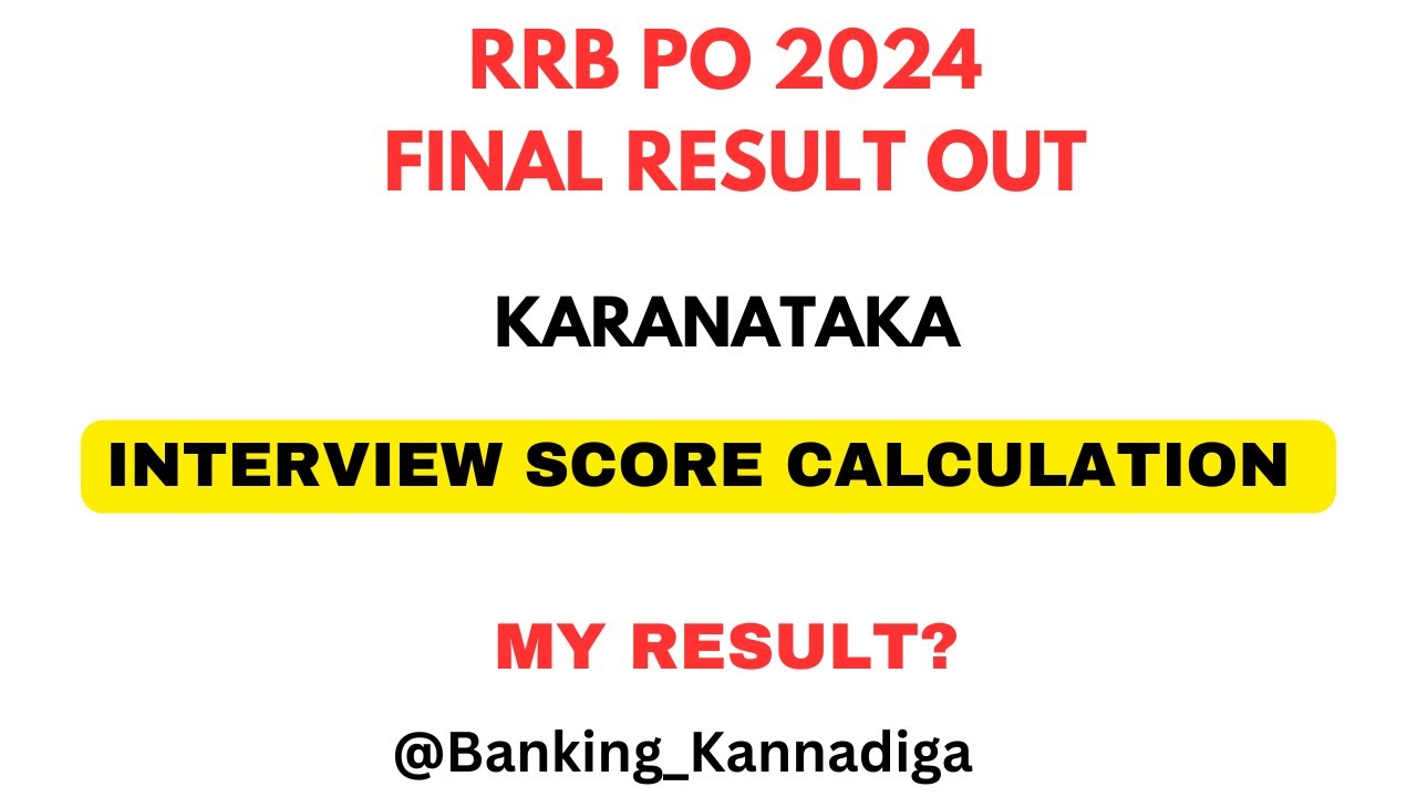 Rrb Po 2024 Final Result Karnataka | Rrb Po 2024 Final Cut-off ...