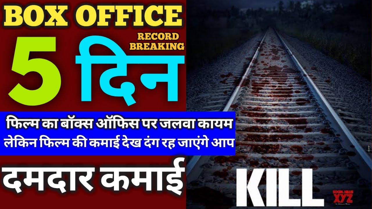 Kill box office collection day 4, kill movie collection, kill worldwide ...