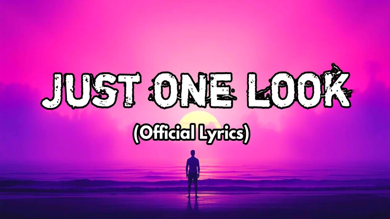Just One Look – Romantic Song About Love at First Sight - YouTube