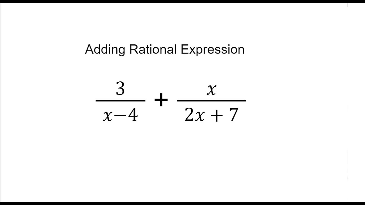 How to add Rational expressions / Adding Rational expressions step by ...
