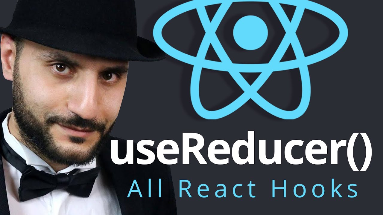 07 React Hooks Usereducer Arabic Youtube