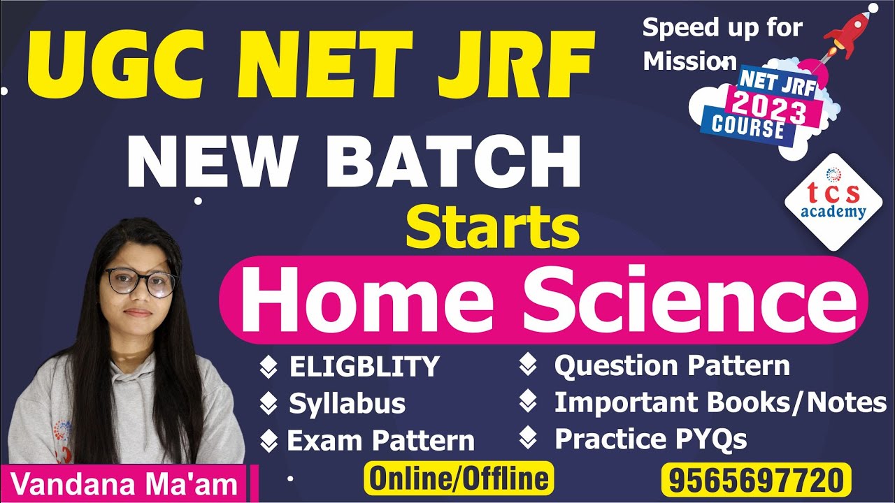 UGC NET 2023, NET Home Science Syllabus, Books, Exam Pattern, Age ...
