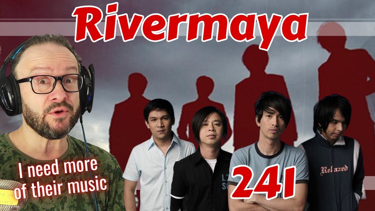 I love this!!! RIVERMAYA - 241 [Official Music Video] reaction - YouTube