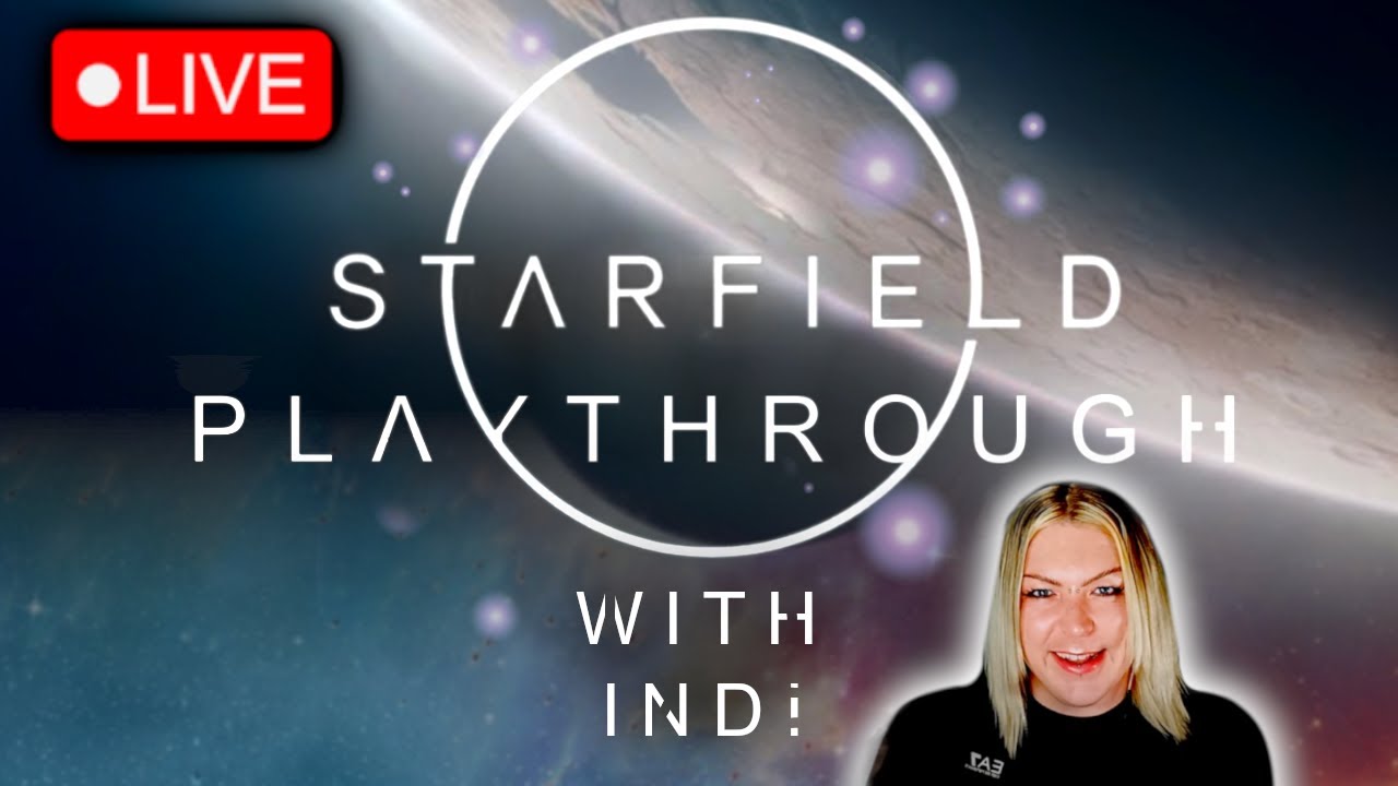 Interdimensional travel in Starfield ? Playthrough Part 7 (LIVE) | Indi - YouTube