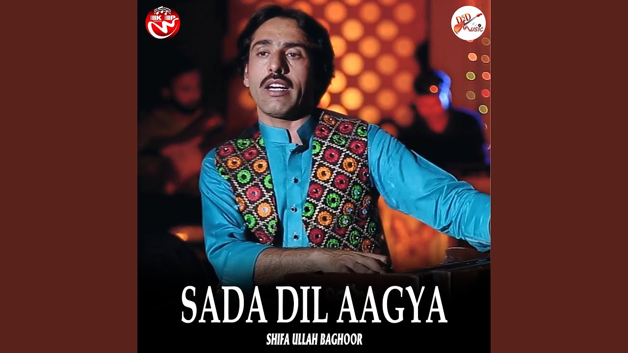 Sada Dil Aagya - YouTube