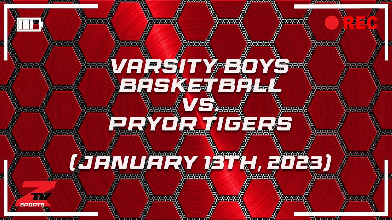 Varsity Boys Basketball vs. Pryor Tigers (January 13, 2023) - YouTube