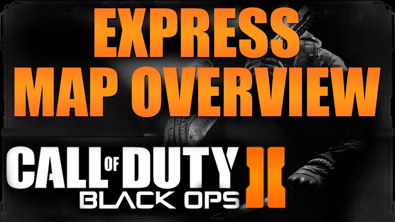 BO2 - Express Map Overview - YouTube