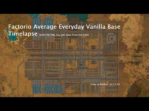 Factorio Average Everyday Vanilla Base Timelapse - YouTube