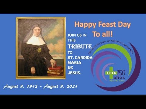 A Tribute to St. Candida, Part 2 - August 9, 2021 - YouTube