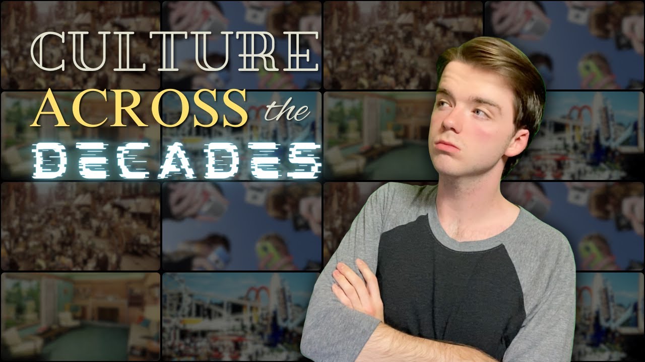 Culture Across the Decades - Rant Session - YouTube