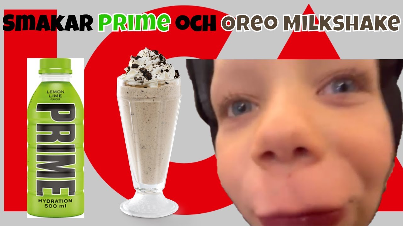 Smakar Prime Och Milkshake! - YouTube
