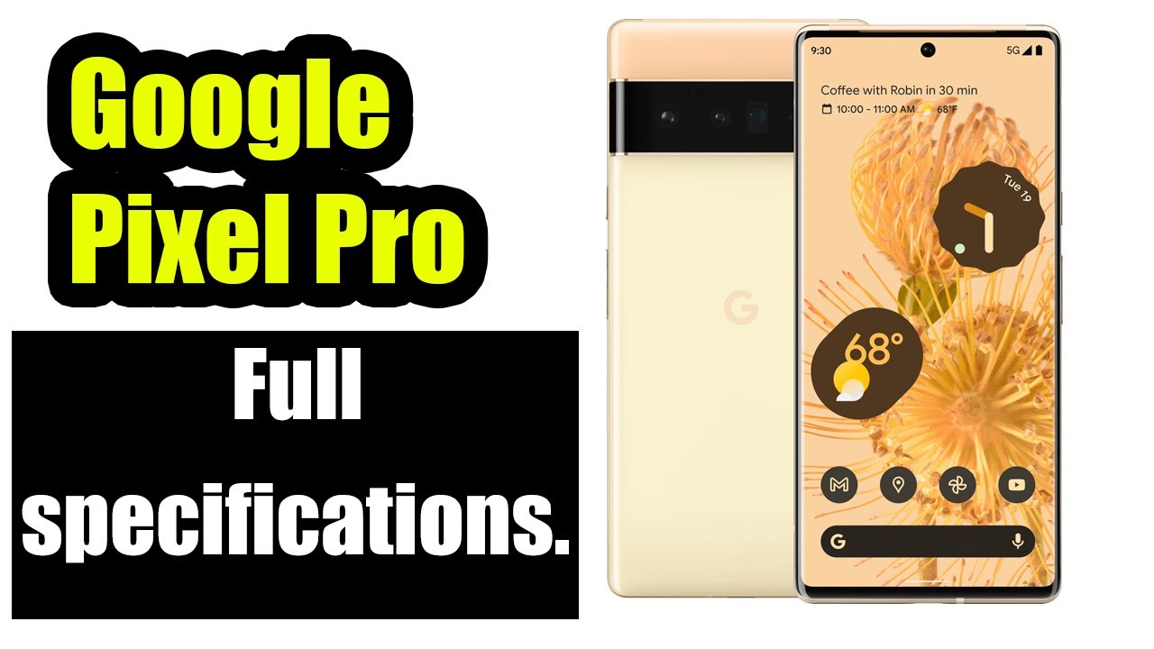 Google Pixel 6 Pro Review And Specs - google pixel 6 pro review - YouTube