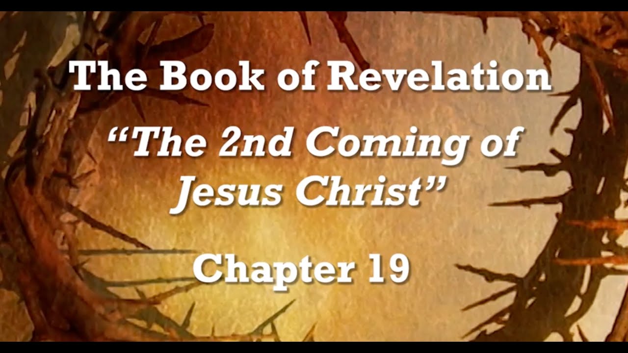 The Book of Revelation Chapter 19 - YouTube