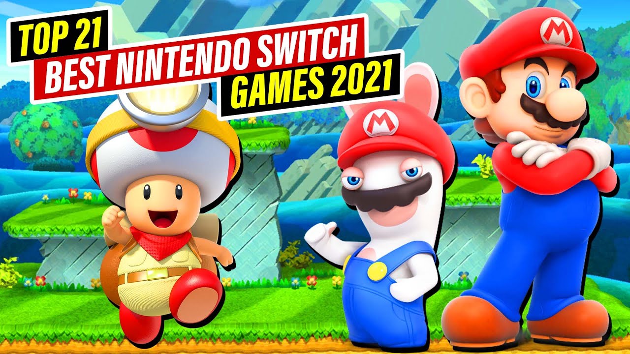 Top 21 Best Nintendo Switch Games 2021 | Game Trailers - YouTube