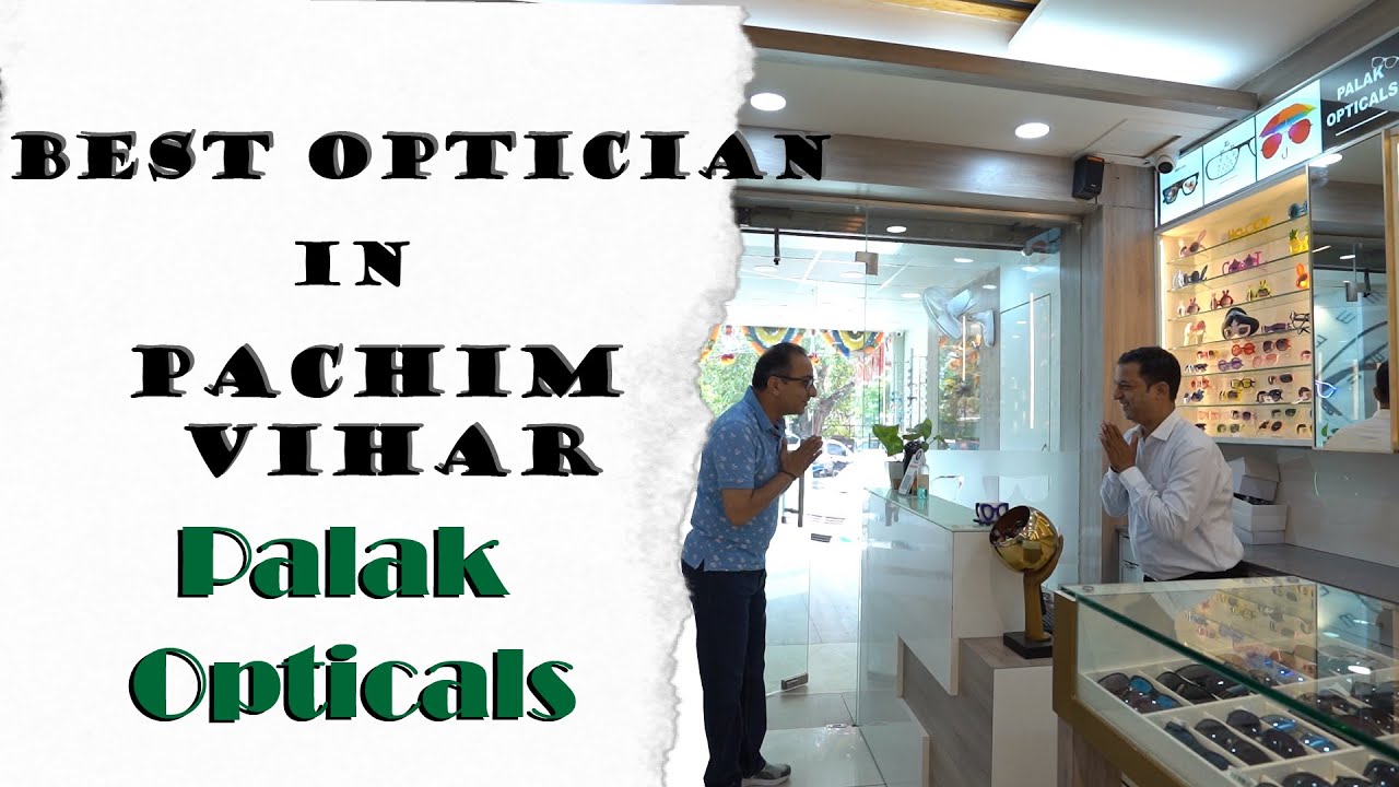 Palak Optical - YouTube