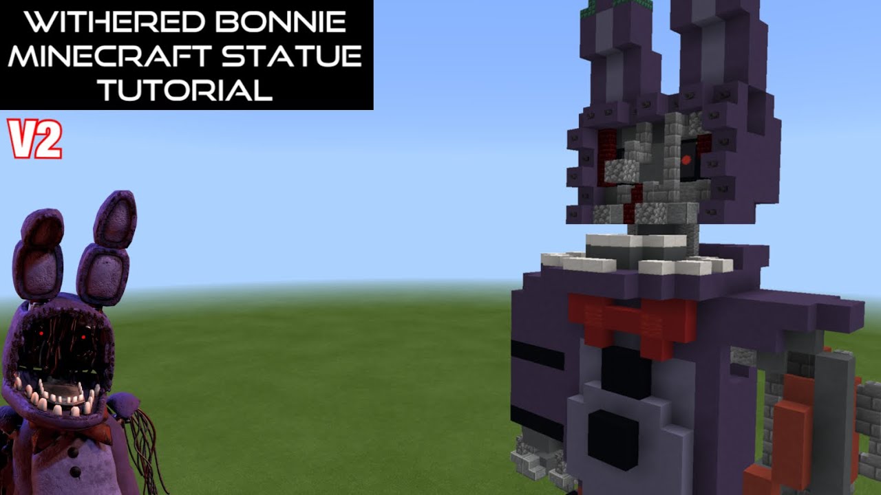 Withered Bonnie Minecraft Statue Tutorial V2 (FNaF HW/2) - YouTube