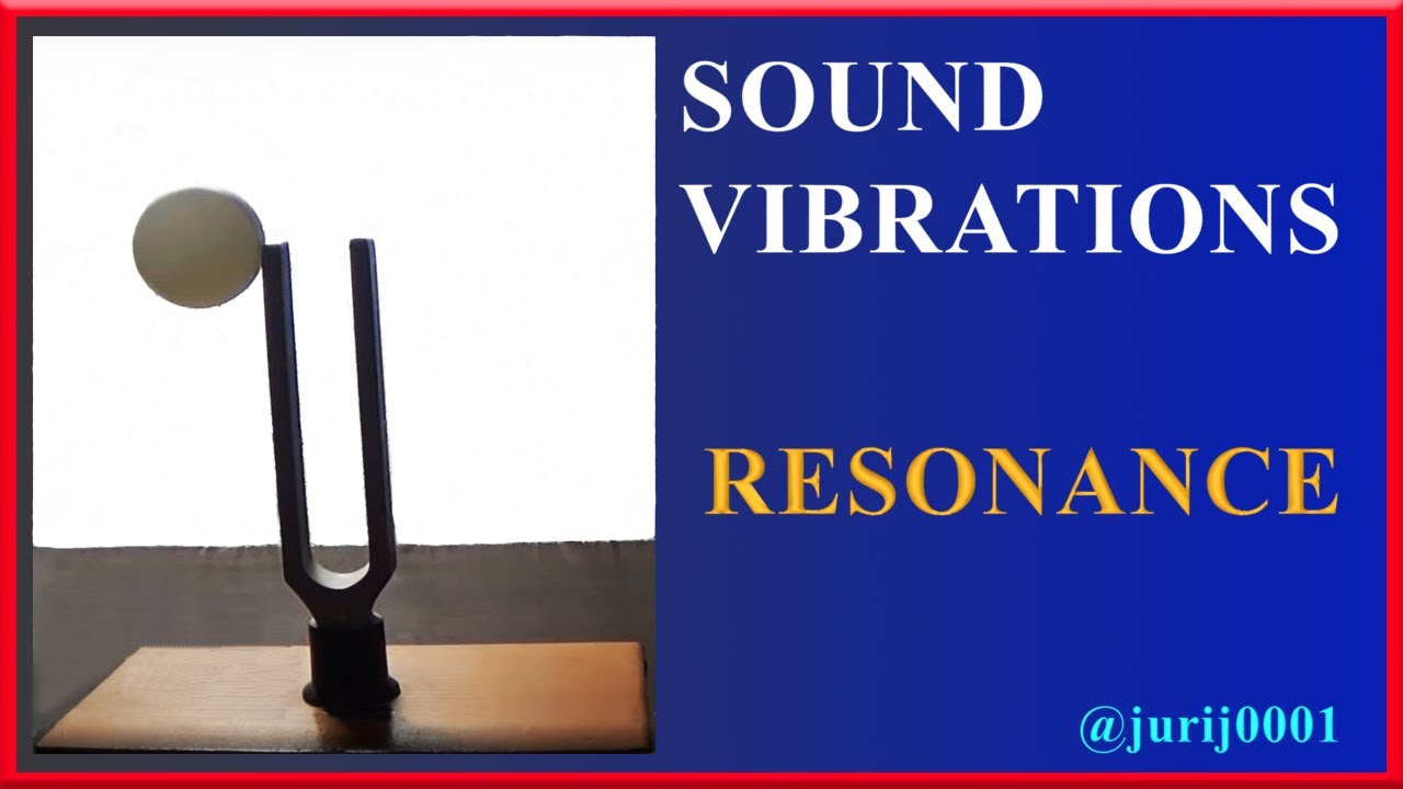 Sound vibrations. Resonance. Physics. - YouTube