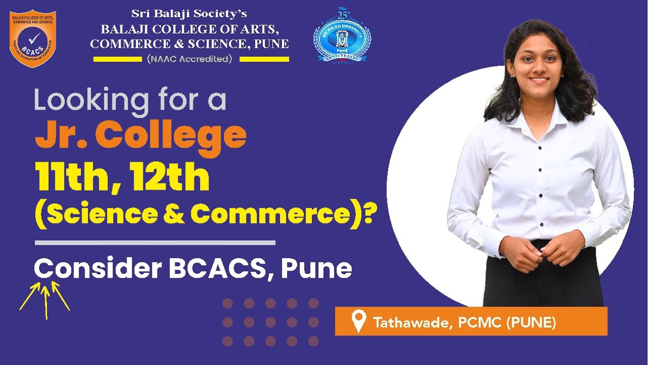 BCACS Junior College Tathawade, PCMC, Pune - Admissions Open for 11th ...
