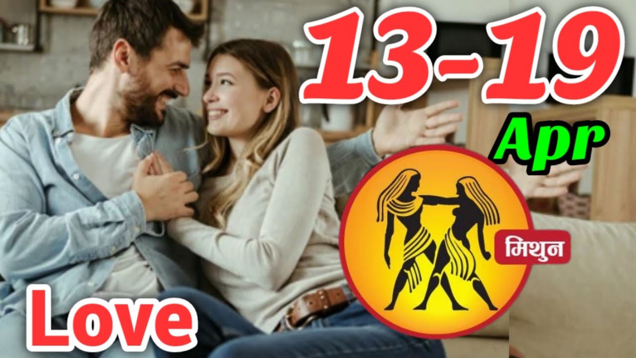 Mithun RASHI 13 - 19 April 2025 - CURRENT FEELINGS | LOVE READING ...