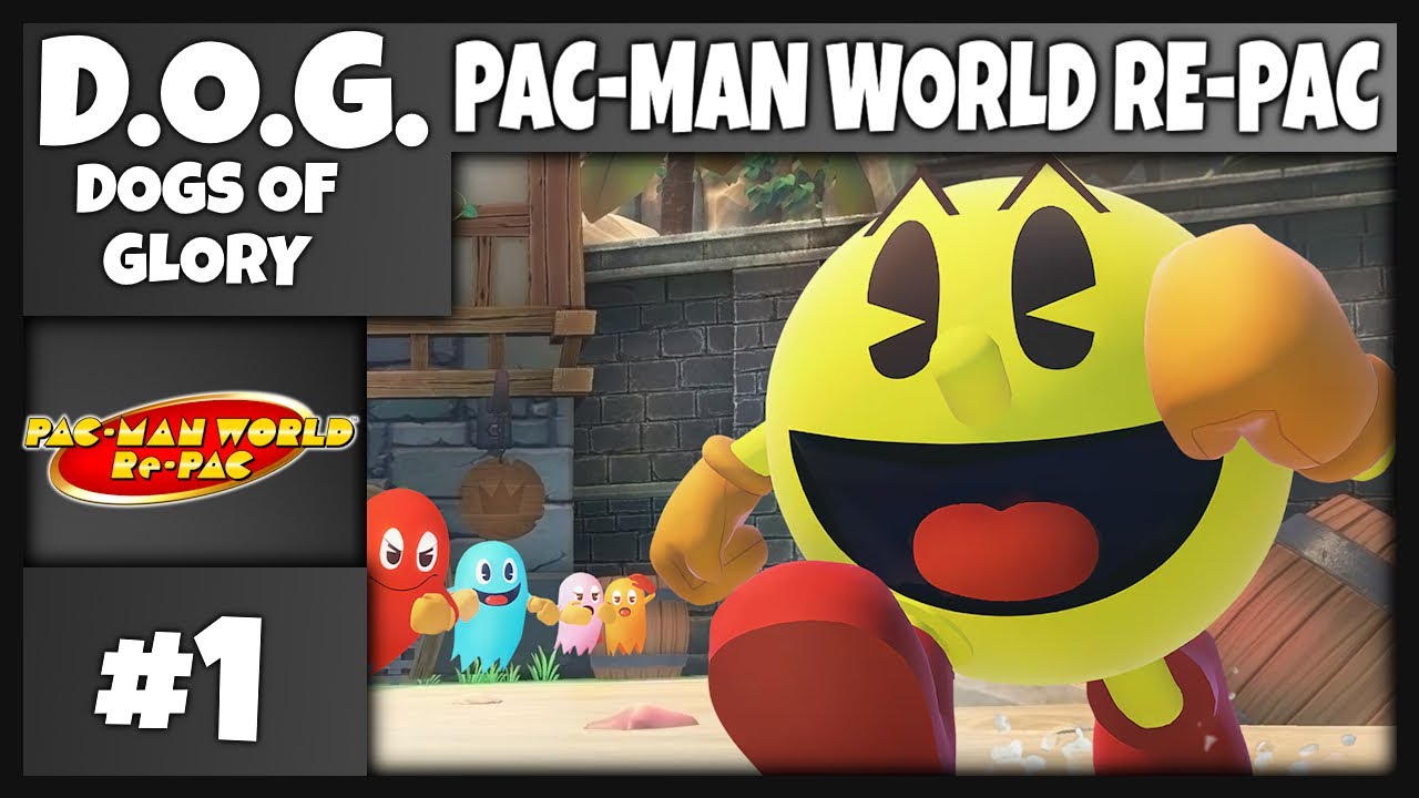 D.O.Gs Invade: Pac-Man World Re-Pac - Part 1 | Return of the D.O.Gs ...