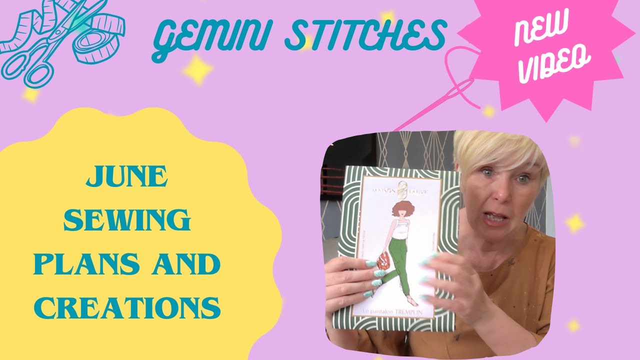 JUNE SEWING PLANS AND CREATIONS - Join me to see my ambitious sewing ...