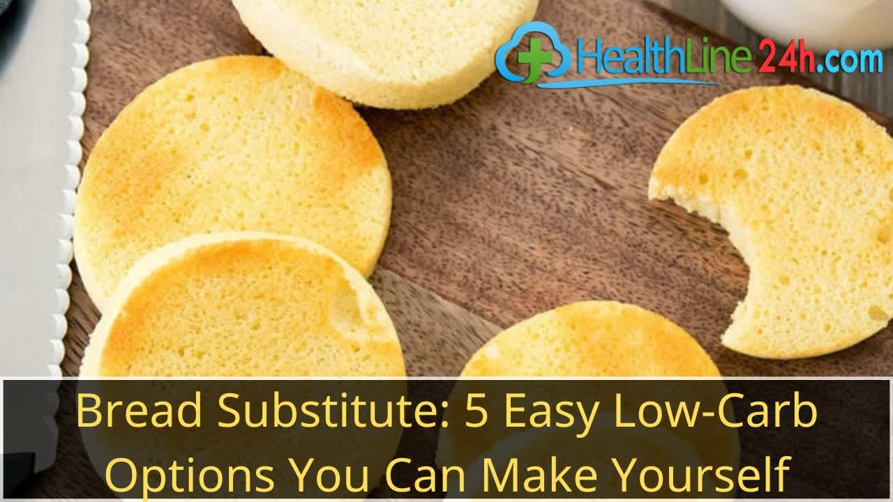 Bread Substitute: 5 Easy Low-Carb Options You Can Make Yourself - YouTube