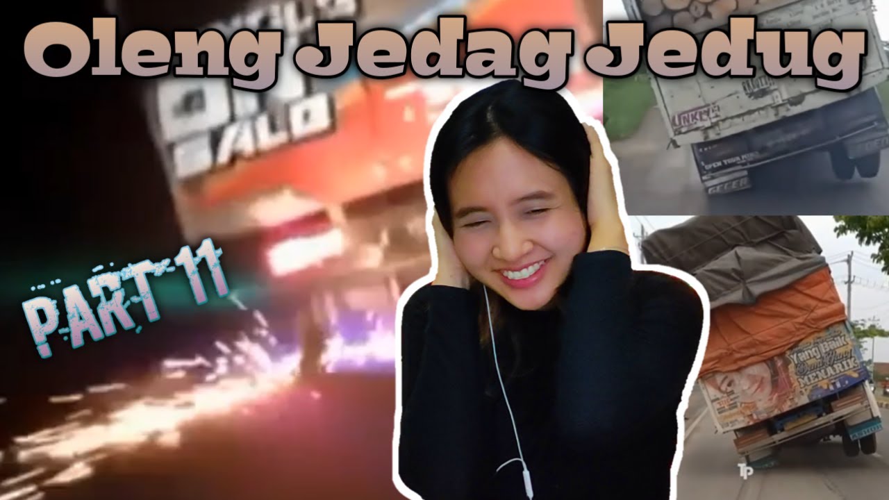 Truk Oleng Parah Jedag Jedug Reaction part 11 Sampai keluar Api - YouTube