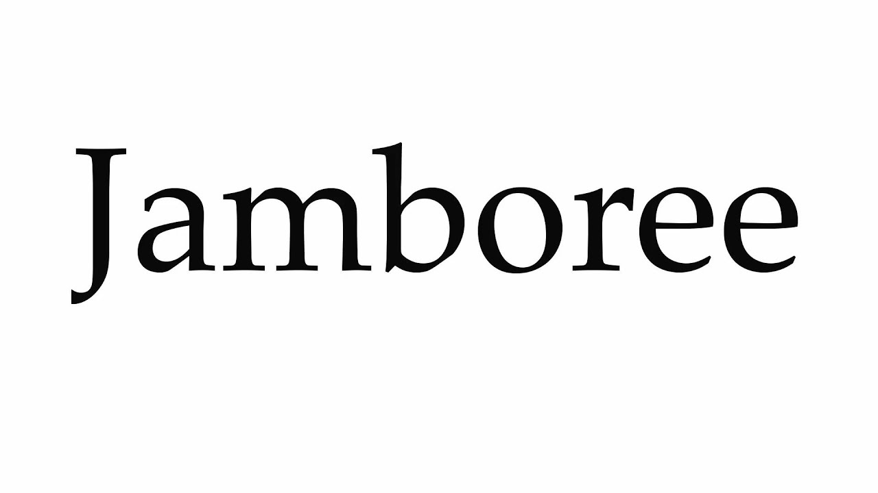 How to Pronounce Jamboree - YouTube