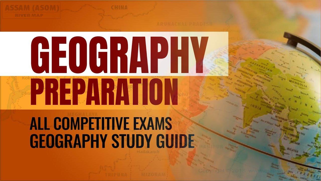 Top Geography Topics for Exams | All Competitive Exams | Geography ...