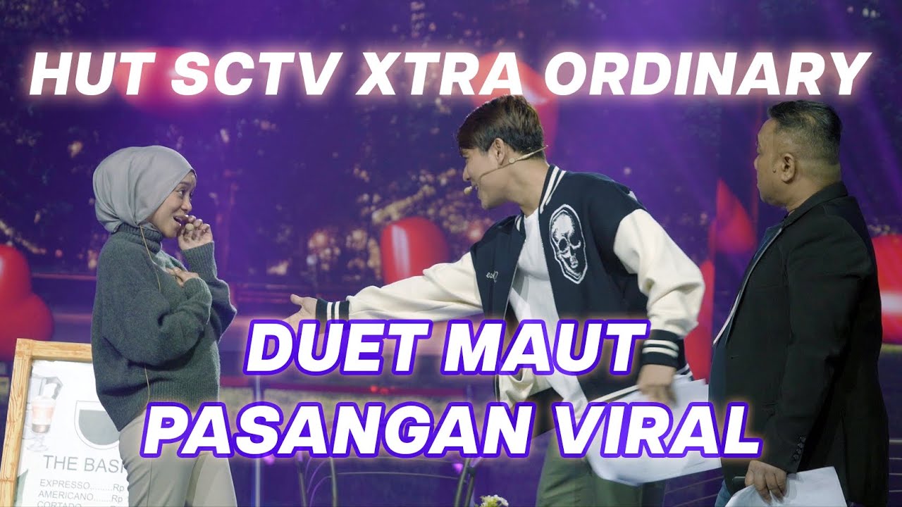 HUT SCTV 34 - DUET MAUT PASANGAN VIRAL - YouTube