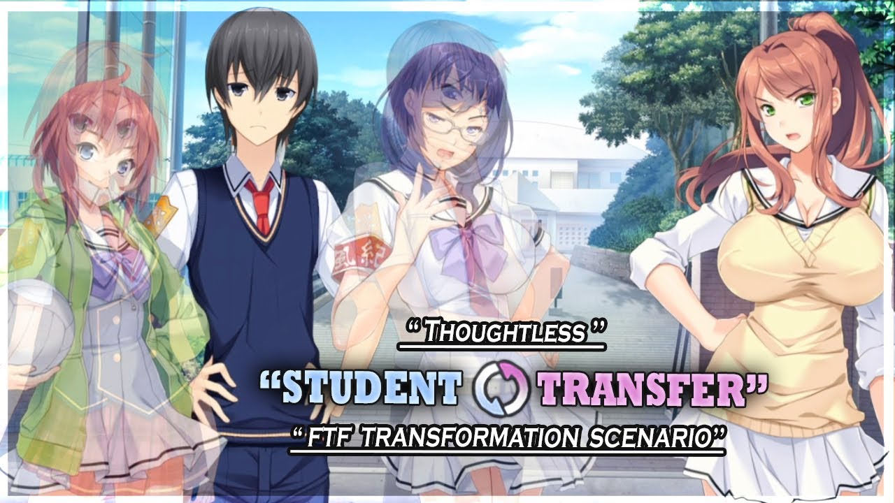 Student Transfer | Thoughtless | Magical Transformation Scenario ...
