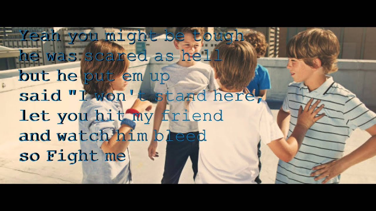 Mcalister Kemp Fight Me Lyrics - YouTube