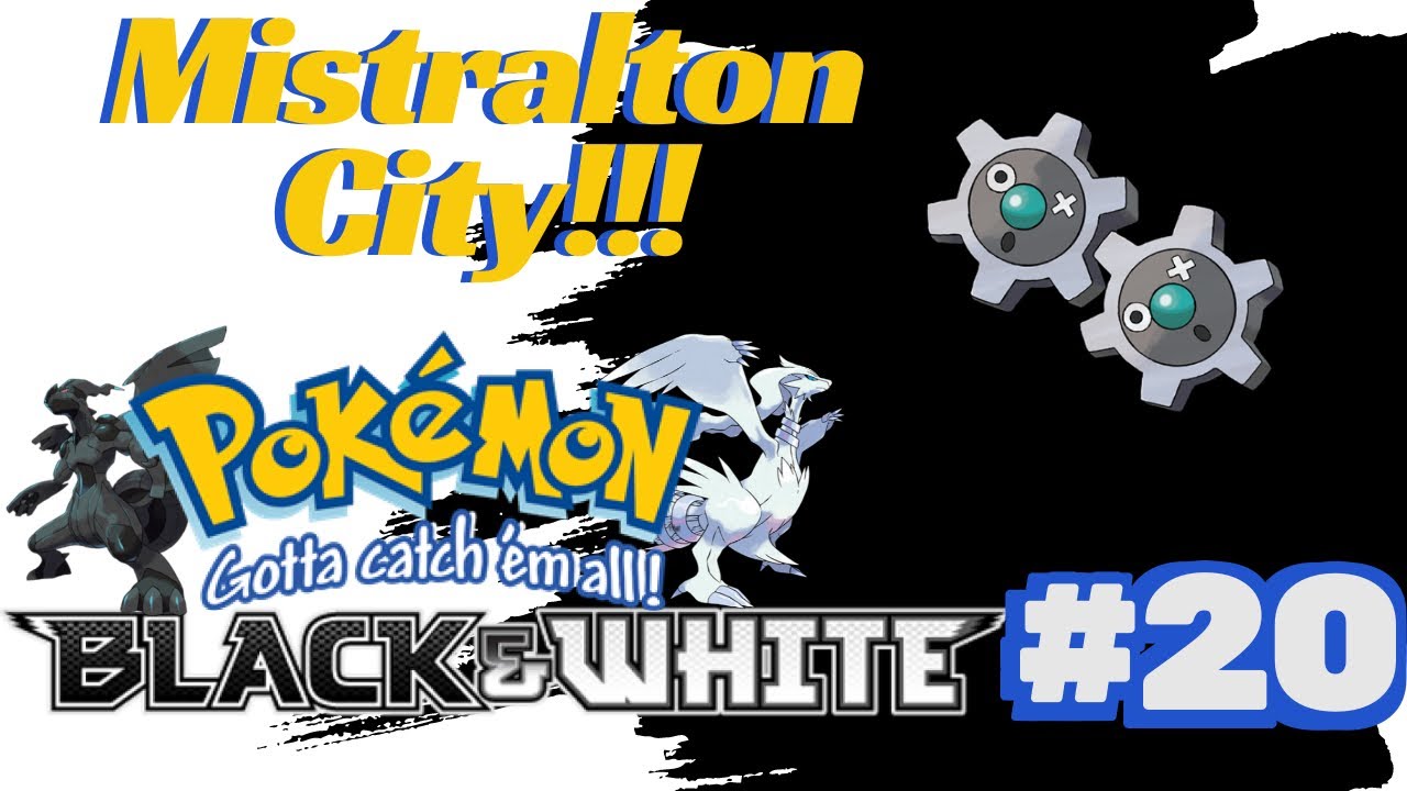 Mistralton City!!! - Pokémon Black - Gameplay Walkthrough - Part 20 - YouTube