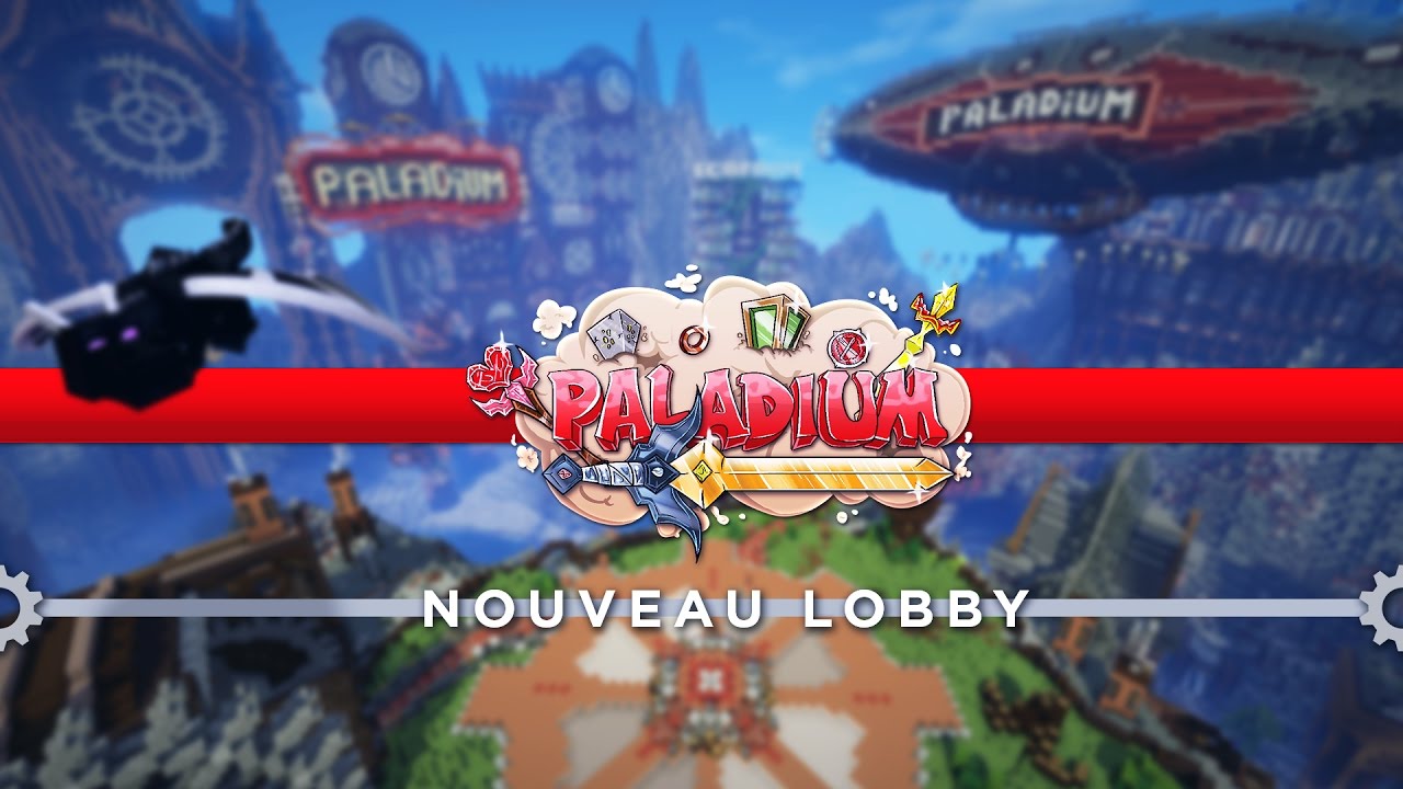 PALADIUM NOUVEAU LOBBY 2017 ! - YouTube