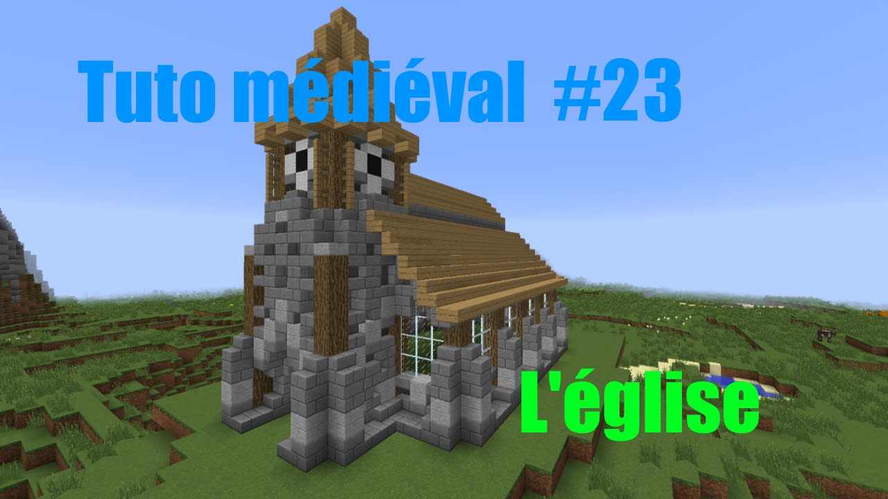 Minecraft - Construire un village médiéval de A à Z #23 - L'église 1/2 ...
