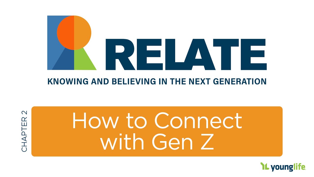 RELATE #2 | How to Connect with Gen Z - YouTube