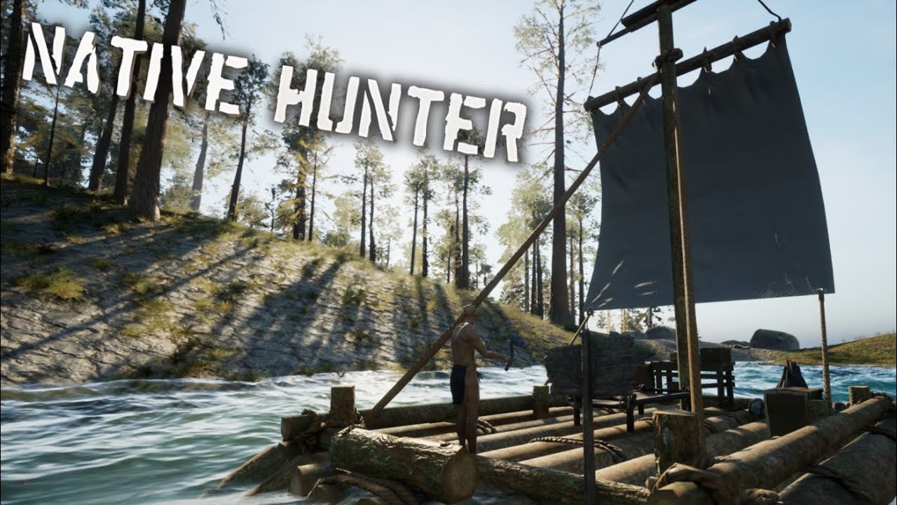 Native Hunter - Sailing Away into the Sunset on My Raft Base! - YouTube