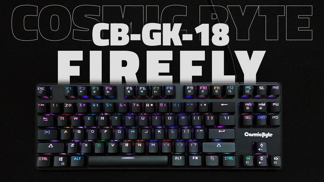 [QUICK UNBOXING] Cosmic Byte CB-GK-18 FIREFLY | TKL Outemu Red Switch ...