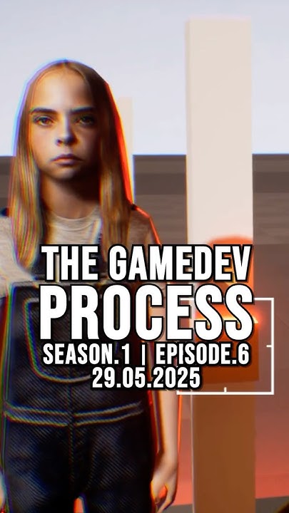 The Gamedev Process | Season 1 Episode 6 | 29.05.2025 #gamedev #indiedev #unreal #livestream # ...