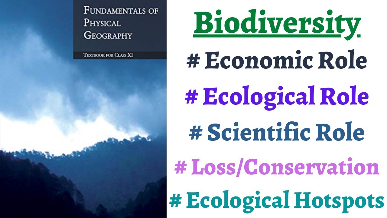 (P2C16) Biodiversity - Ecological role, Economic role, Scientific role ...