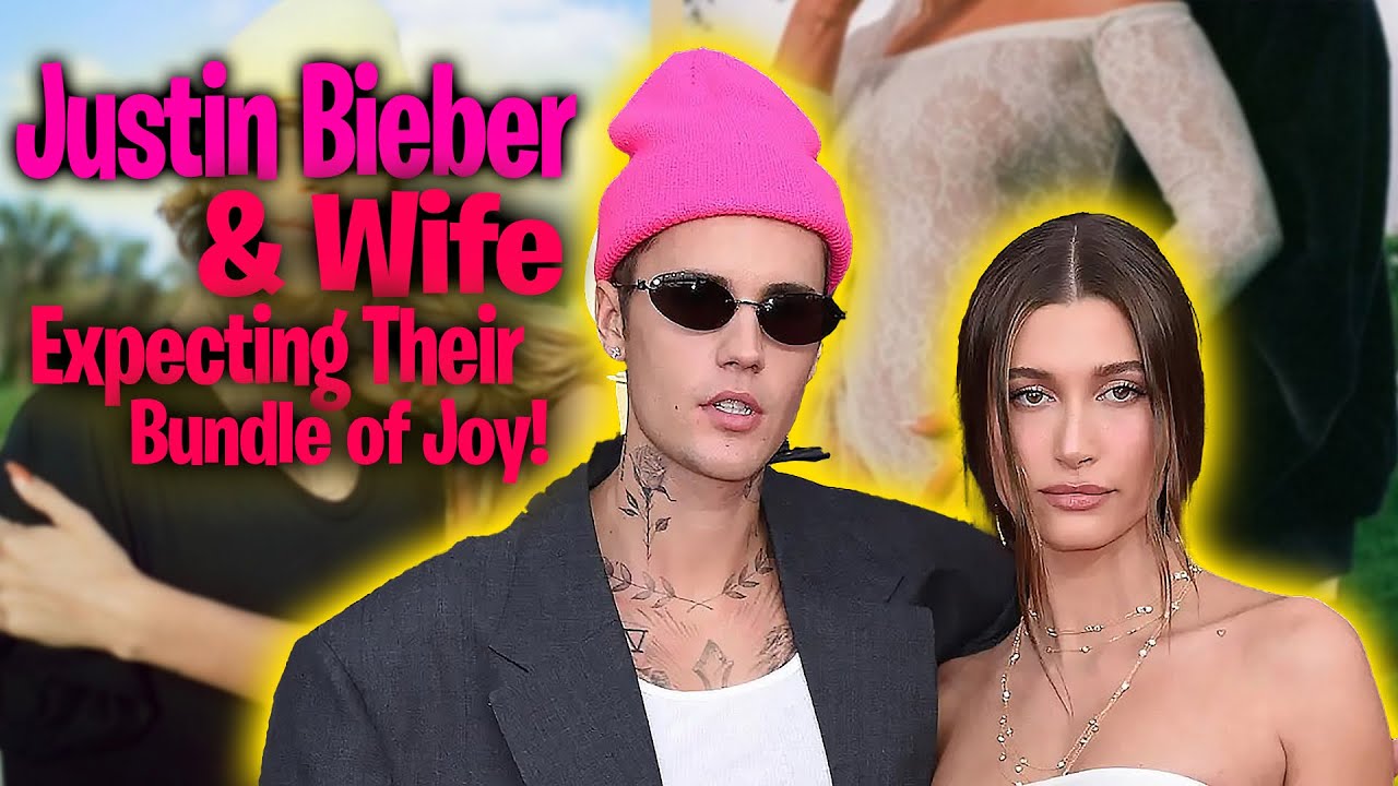 Baby Fever! Hailey and Justin Bieber Expecting! | Journey to New ...